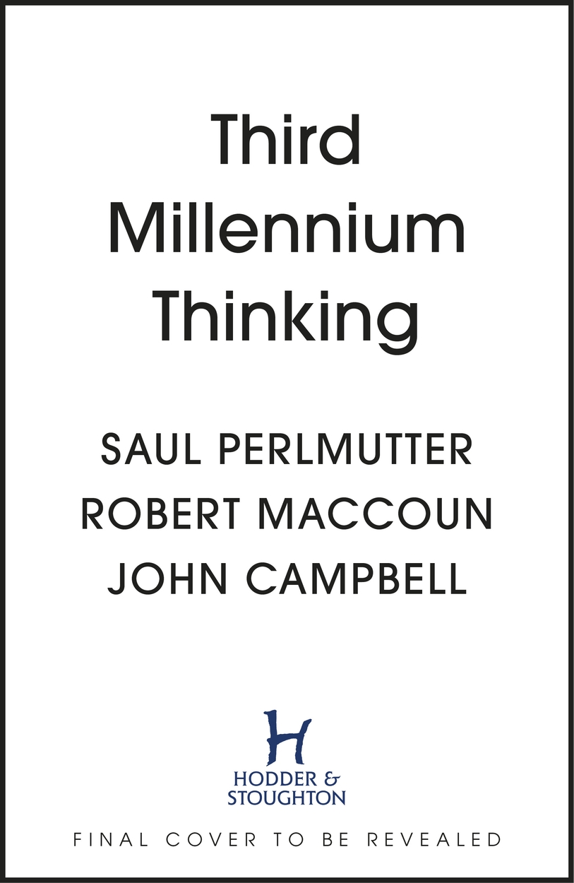 Third Millennium Thinking by Saul Perlmutter | Hachette UK