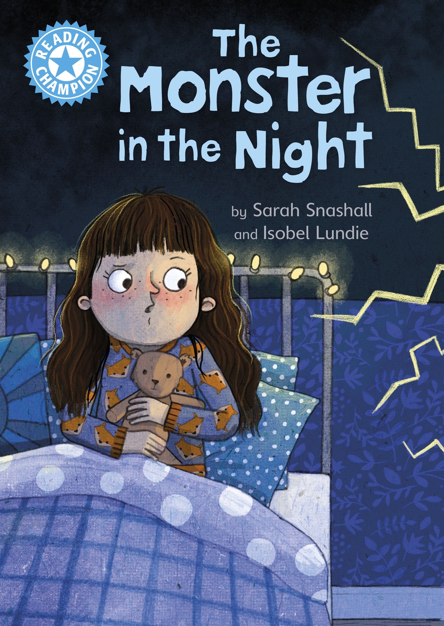 Reading Champion: The Monster in the Night by Sarah Snashall | Hachette UK