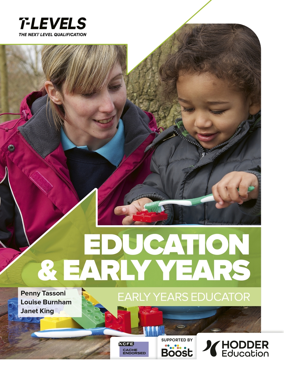Education and Early Years T Level: Early Years Educator by Penny Tassoni | Hachette UK
