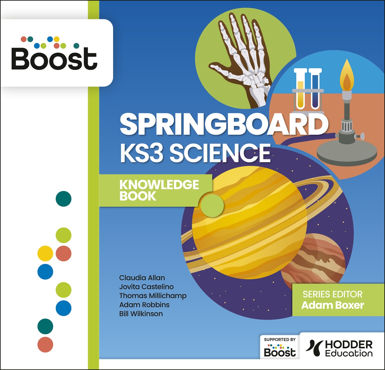 Springboard: KS3 Science Boost Core by Adam Boxer | Hachette UK