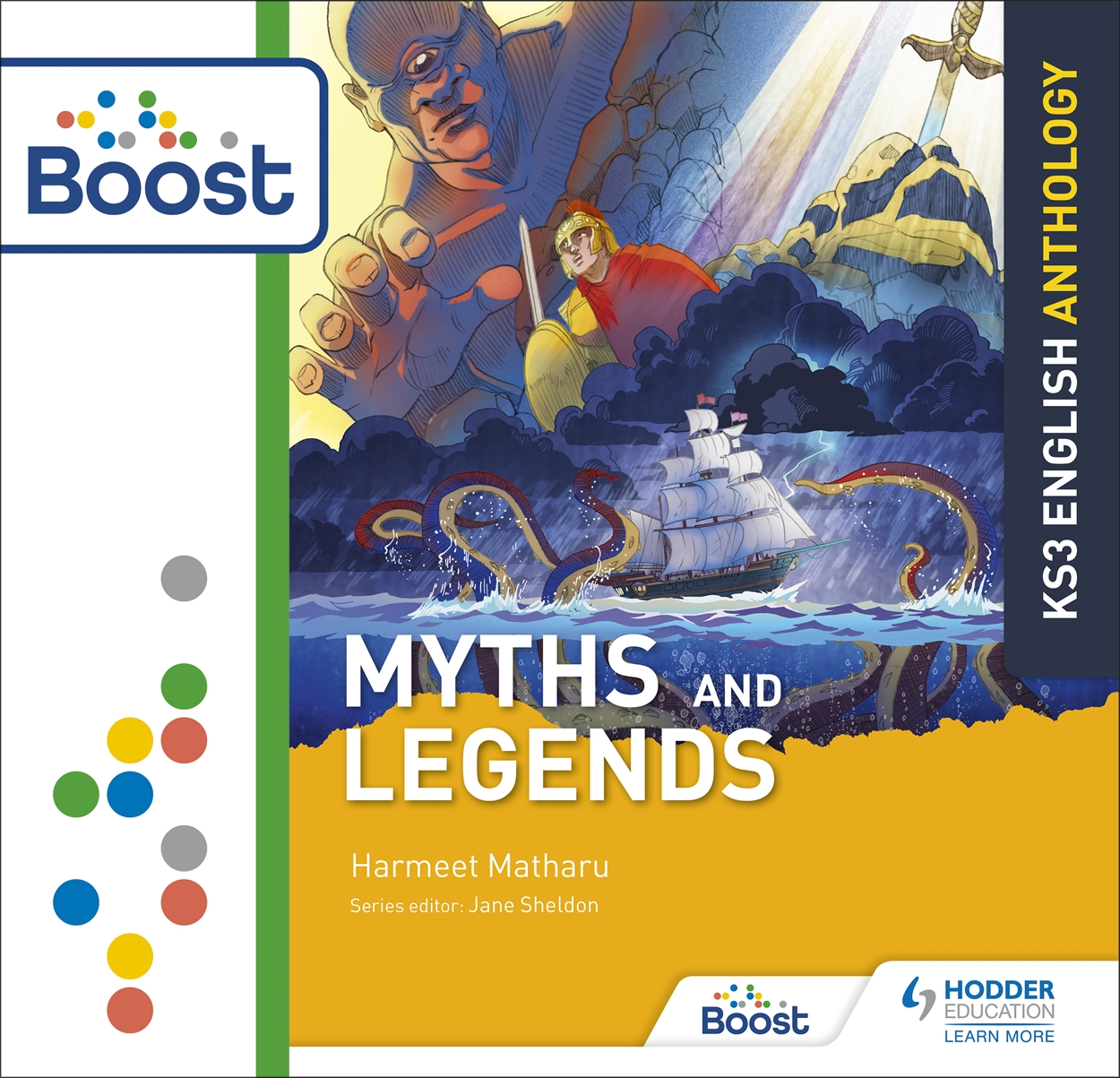 Key Stage 3 English Anthology: Myths and Legends: Boost Core by Jane ...