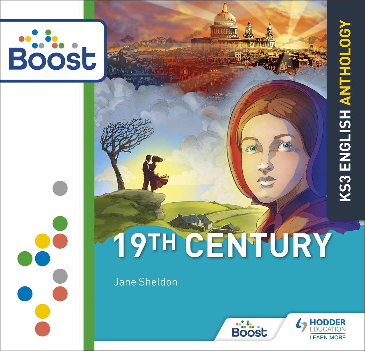 Key Stage 3 English Anthology: 19th Century: Boost Core by Jane Sheldon ...