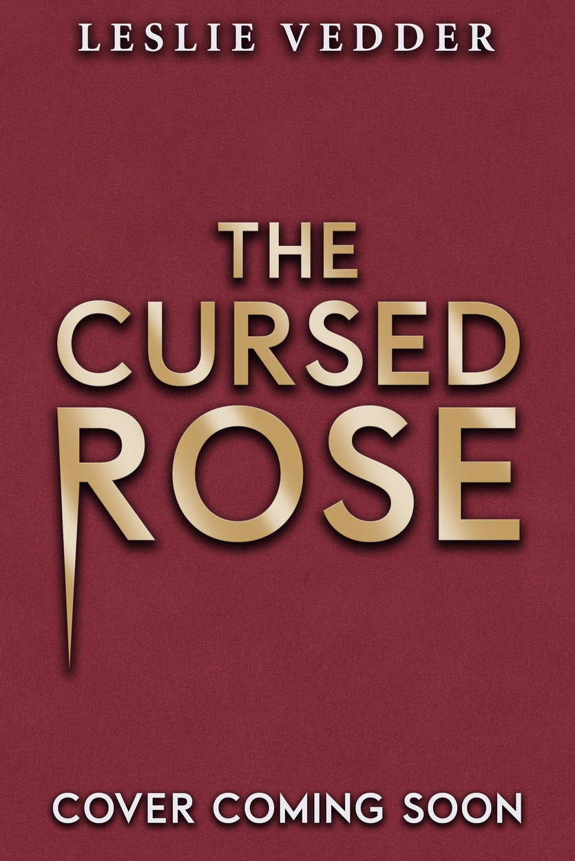 The Bone Spindle: The Cursed Rose by Leslie Vedder | Hachette UK