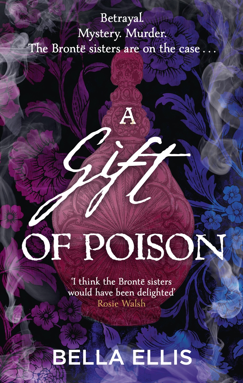 A Gift of Poison by Bella Ellis | Hachette UK