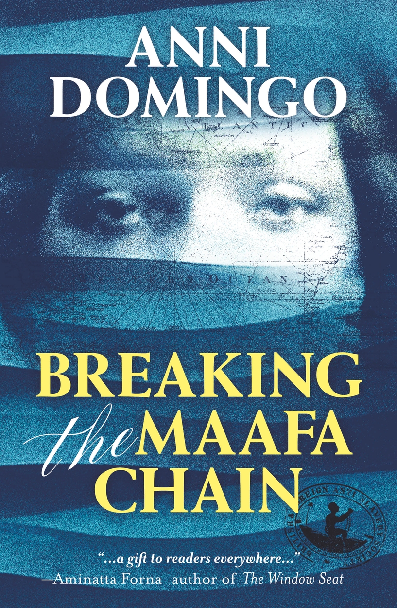 Breaking the Maafa Chain by Anni Domingo | Hachette UK