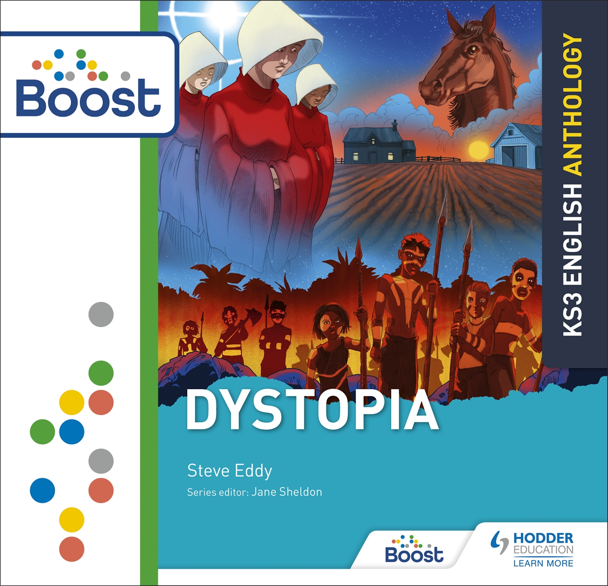 Key Stage 3 English Anthology: Dystopia: Boost Premium by Jane Sheldon ...