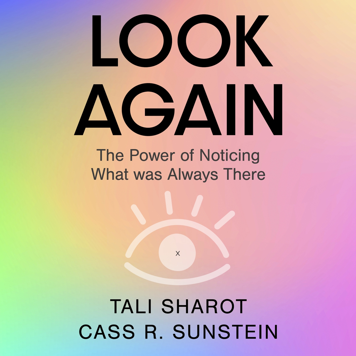 Look Again by Tali Sharot | Hachette UK
