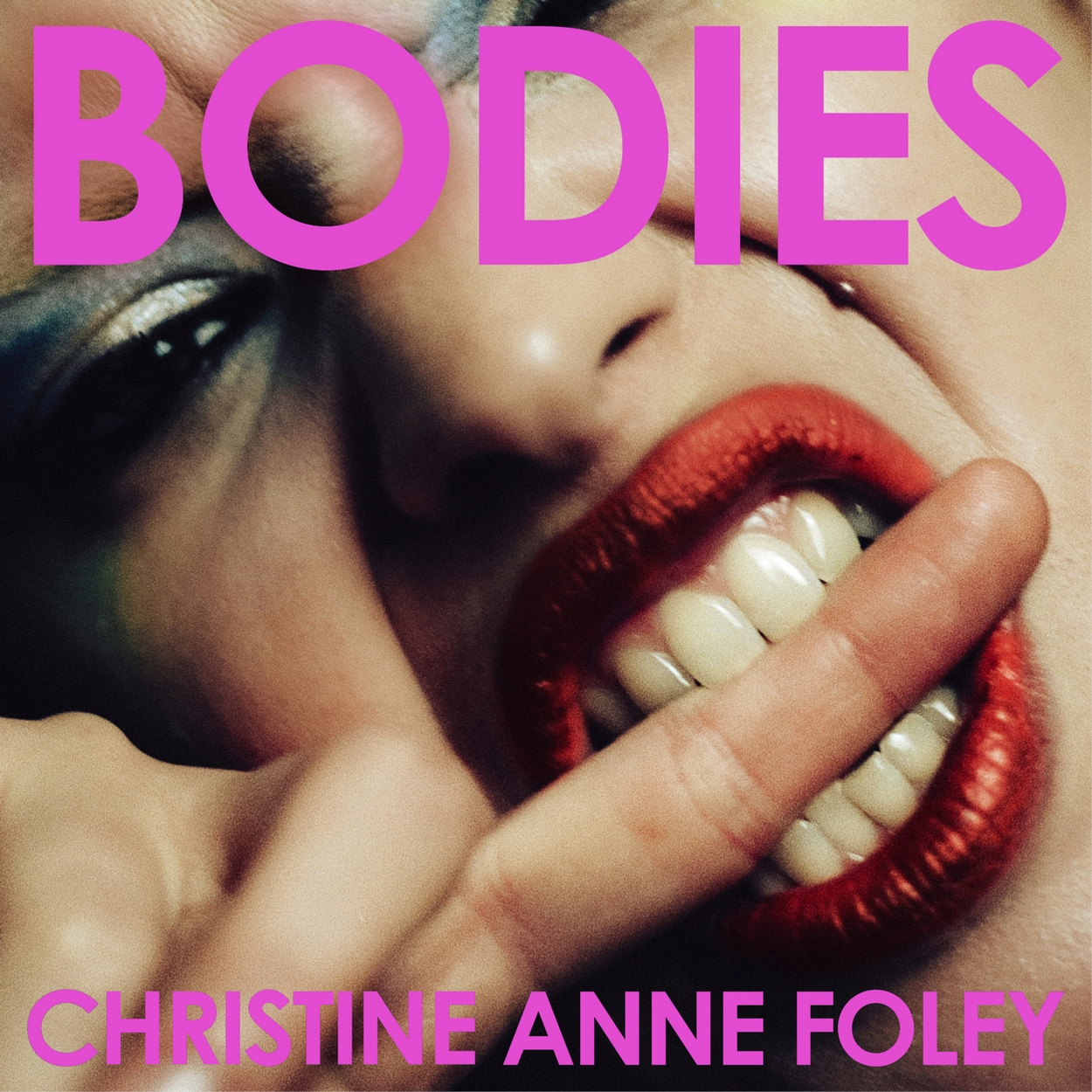 Bodies by Christine Anne Foley | Hachette UK