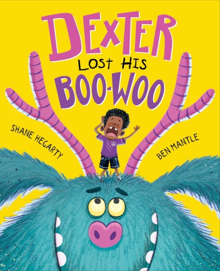 Dexter Lost His Boo-Woo by Shane Hegarty | Hachette UK
