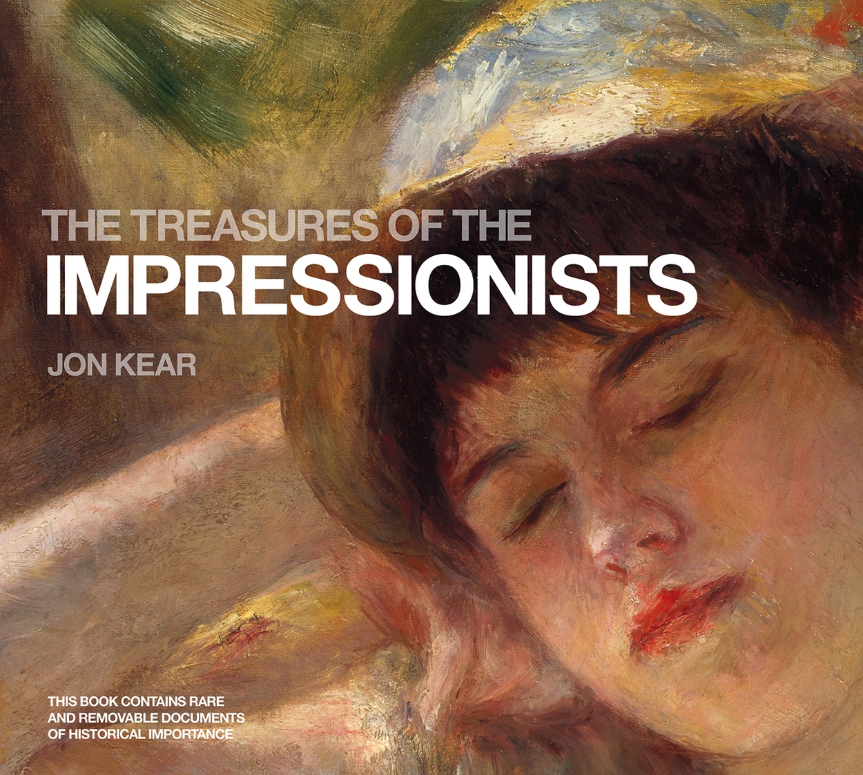 The Treasures of the Impressionists by Jonathan Kear | Hachette UK