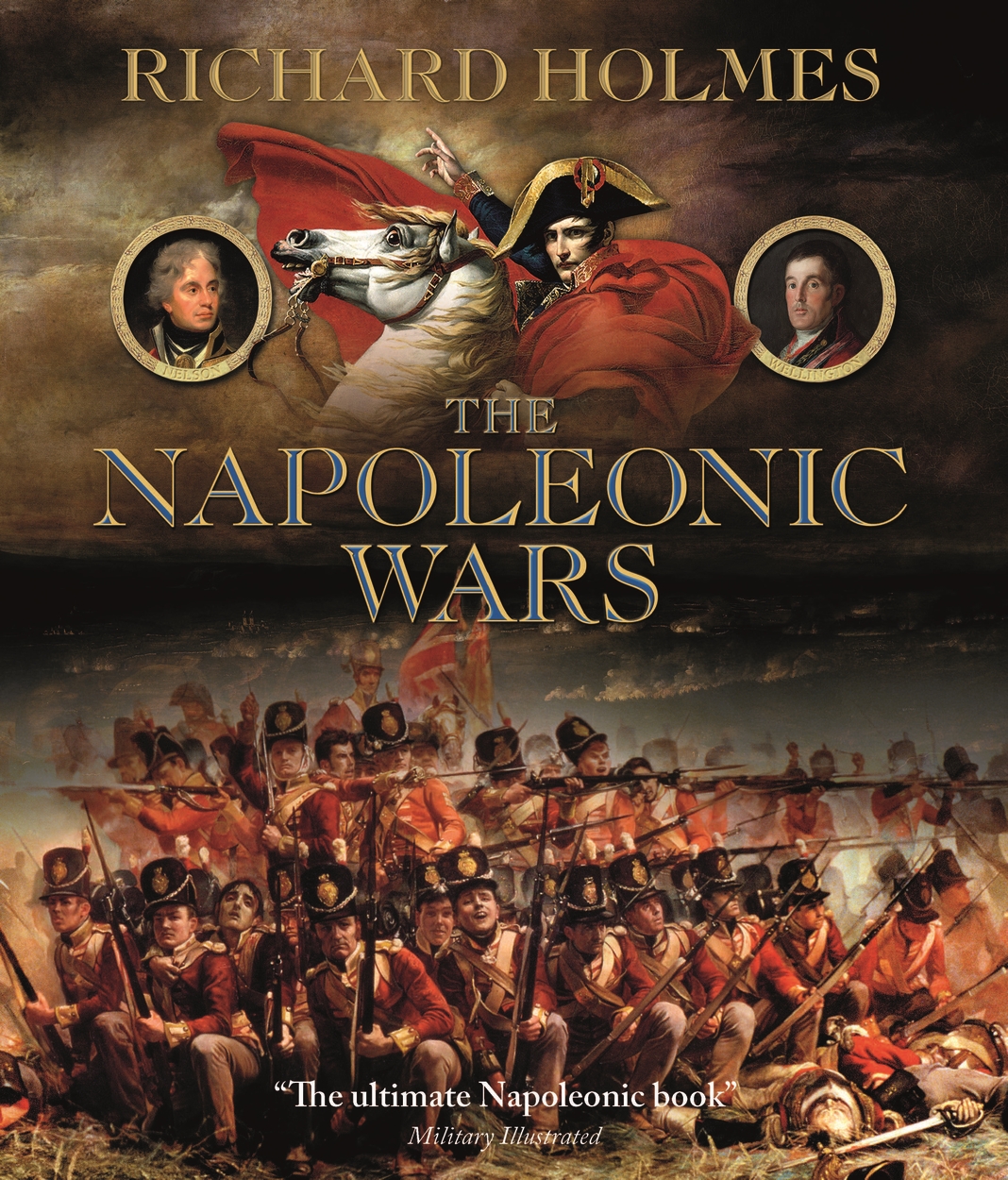 The Napoleonic Wars by Richard Holmes | Hachette UK
