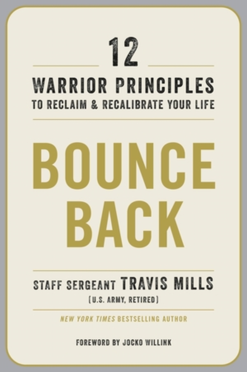 Bounce Back by Travis Mills | Hachette UK