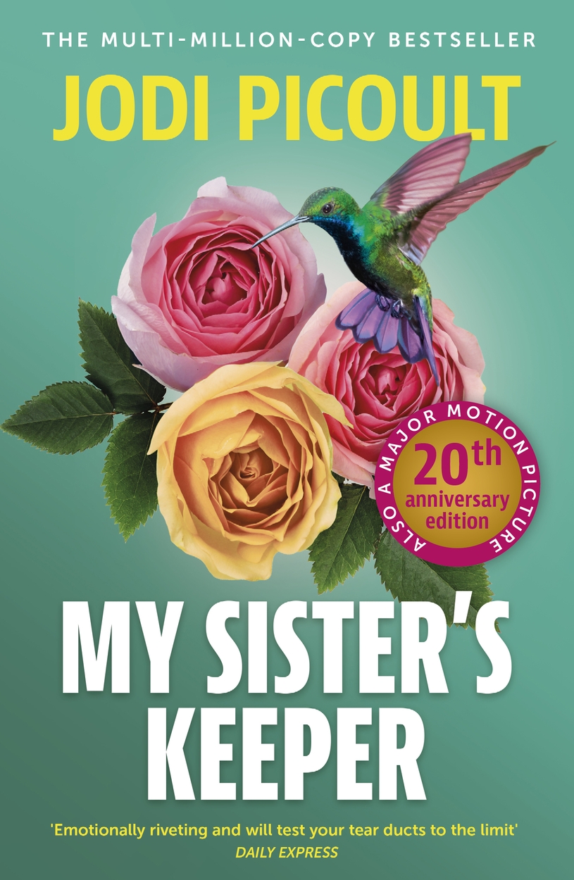 My Sister’s Keeper by Jodi Picoult | Hachette UK