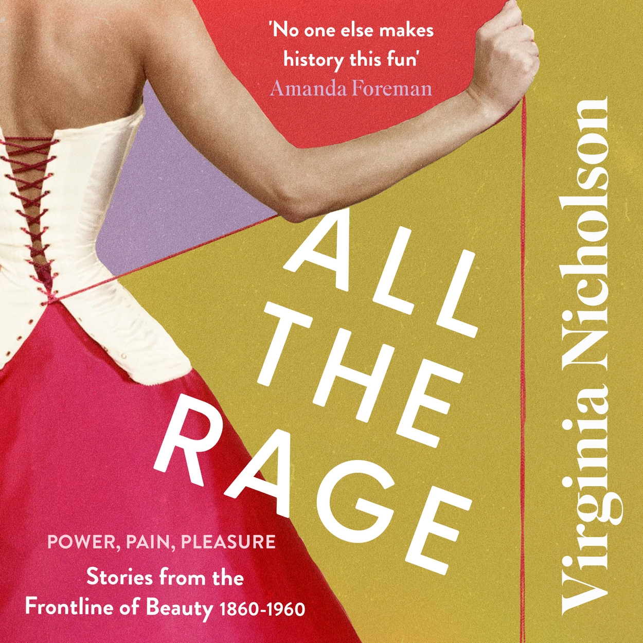 All the Rage by Virginia Nicholson | Hachette UK