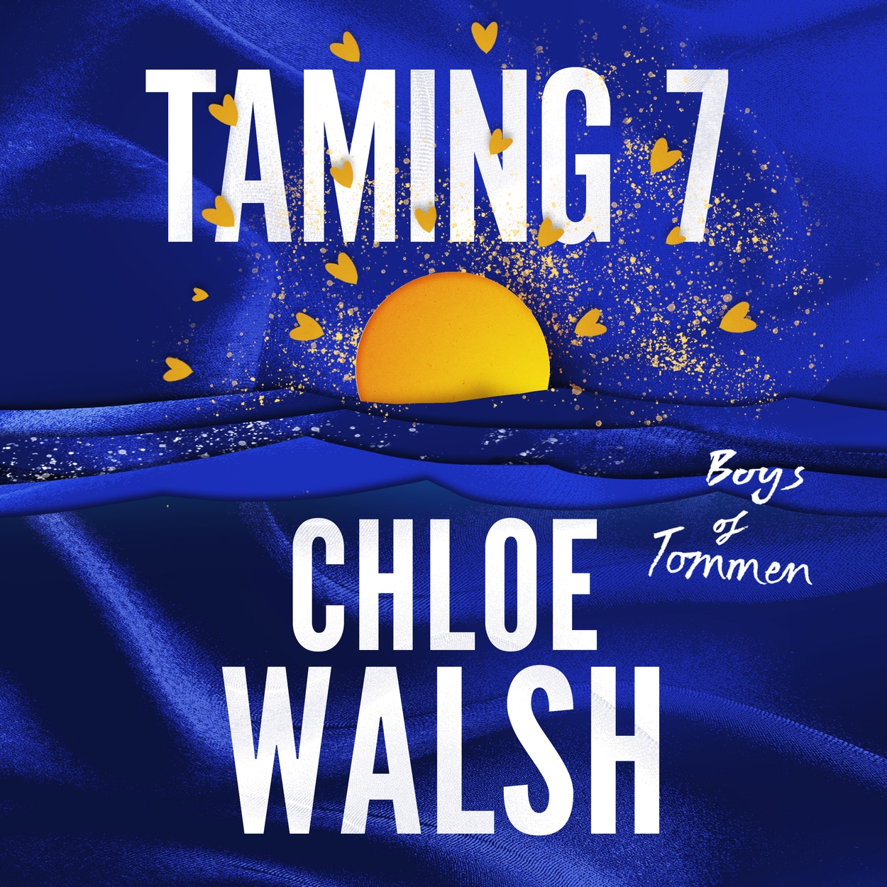 Taming 7 by Chloe Walsh | Hachette UK