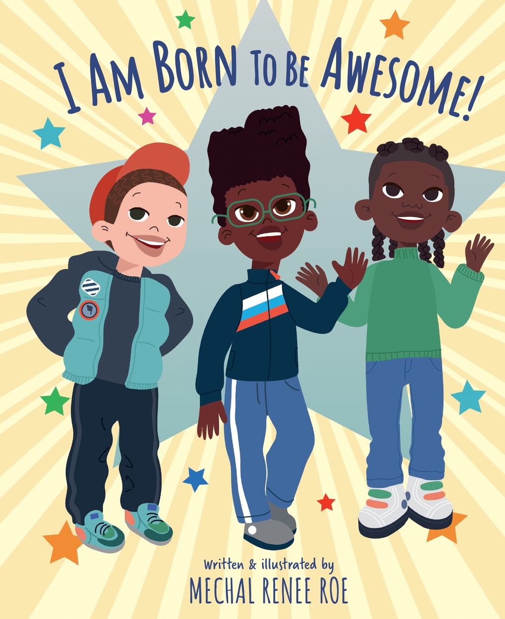 I am Born to be Awesome by Mechal Renee Roe | Hachette UK