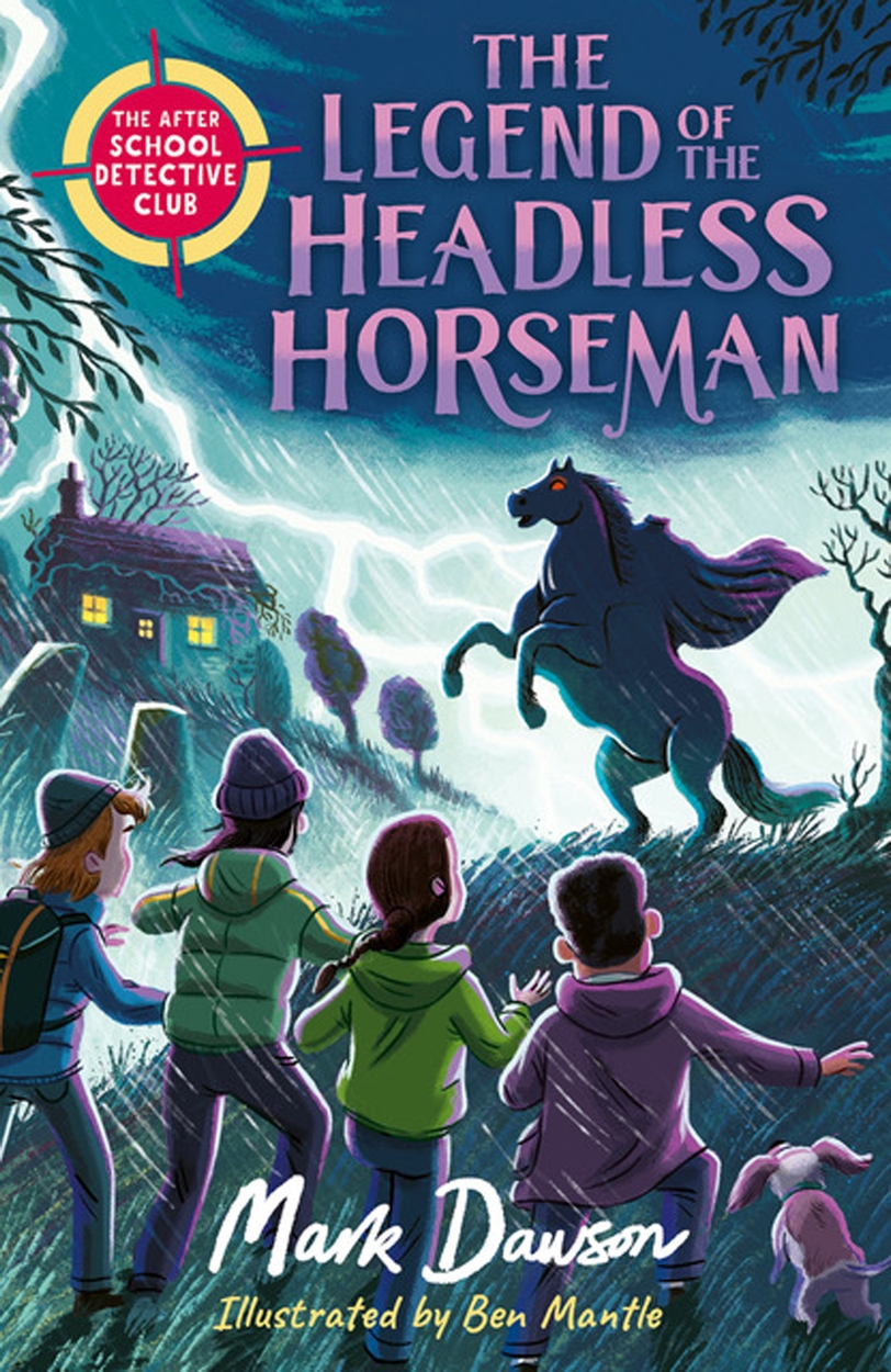 The After School Detective Club: The Legend of the Headless Horseman by ...