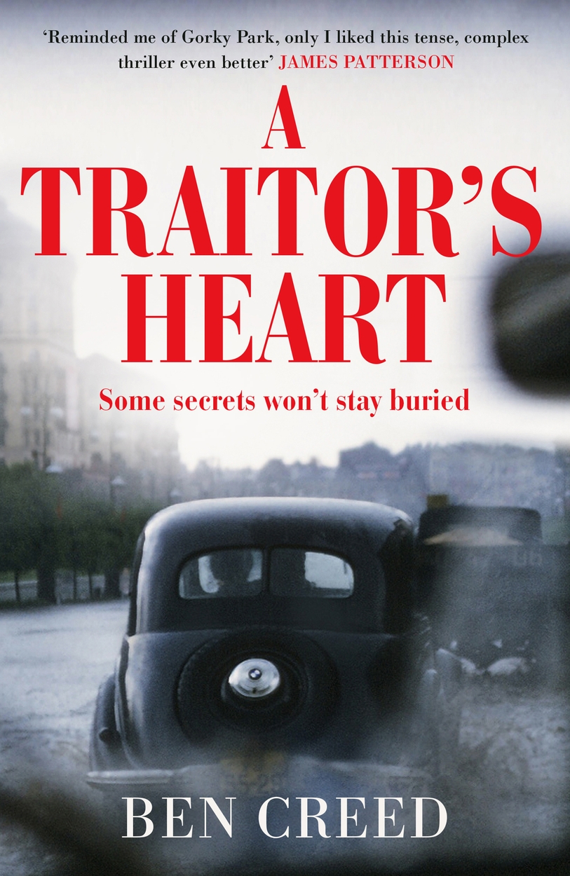 A Traitor’s Heart by Ben Creed | Hachette UK