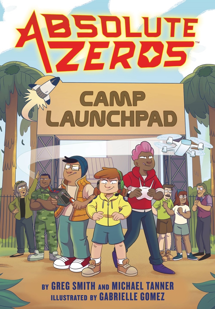 Absolute Zeros: Camp Launchpad (A Graphic Novel) by Einhorn's Epic ...