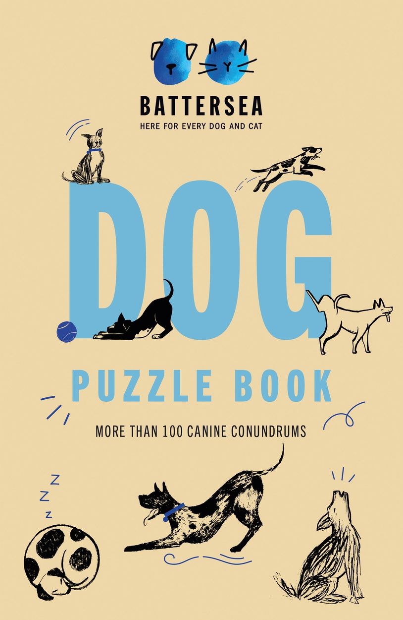 Battersea Dogs and Cats Home – Dog Puzzle Book by Battersea Dogs and ...