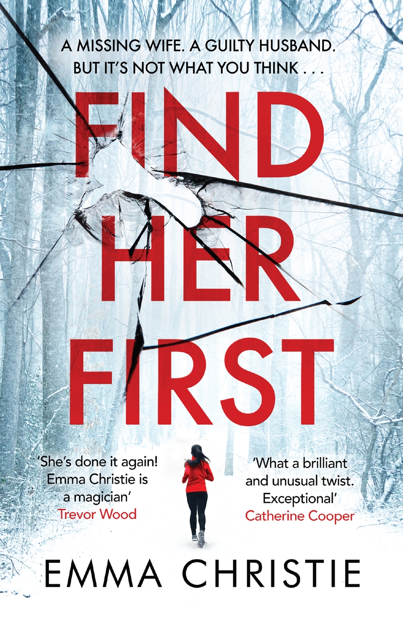 Find Her First by Emma Christie | Hachette UK