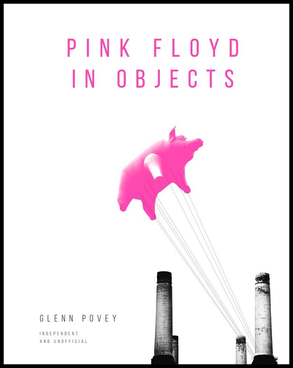 Pink Floyd in Objects by Glenn Povey | Hachette UK