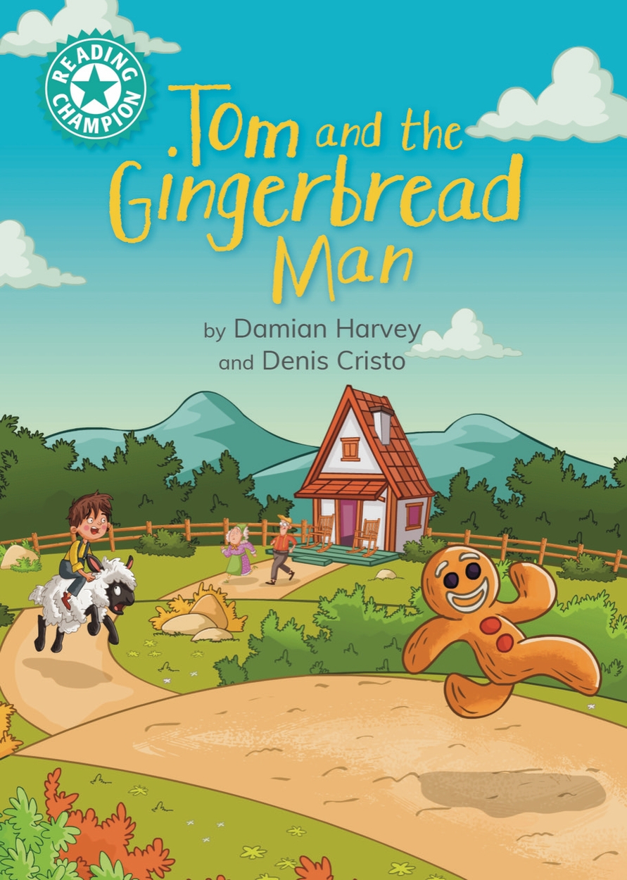 Reading Champion: Tom and the Gingerbread Man by Damian Harvey ...