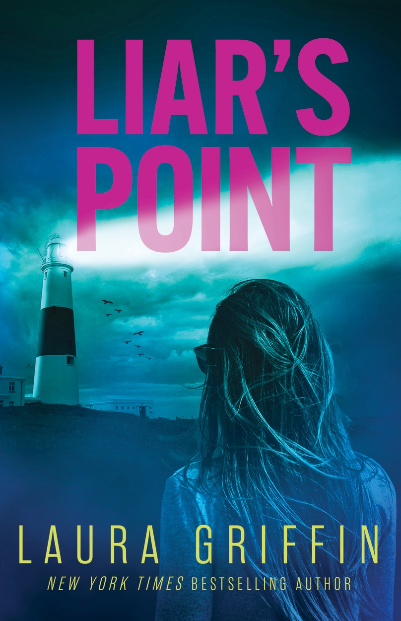 Liar’s Point by Laura Griffin | Hachette UK