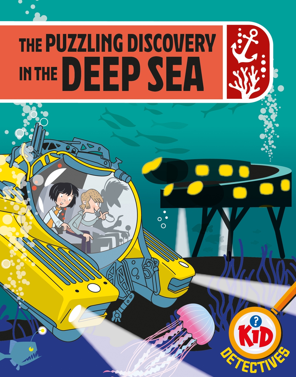 Kid Detectives: The Puzzling Discovery in the Deep Sea by Adam Bushnell ...