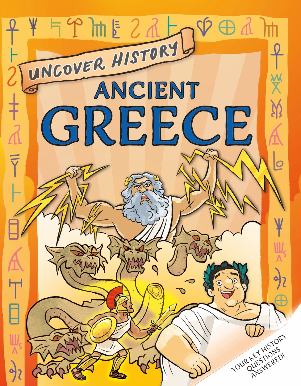 Uncover History: Ancient Greece by Rachel Minay | Hachette UK