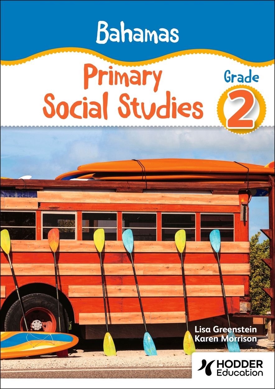 Bahamas Primary Social Studies Grade 2 by Lisa Greenstein | Hachette UK