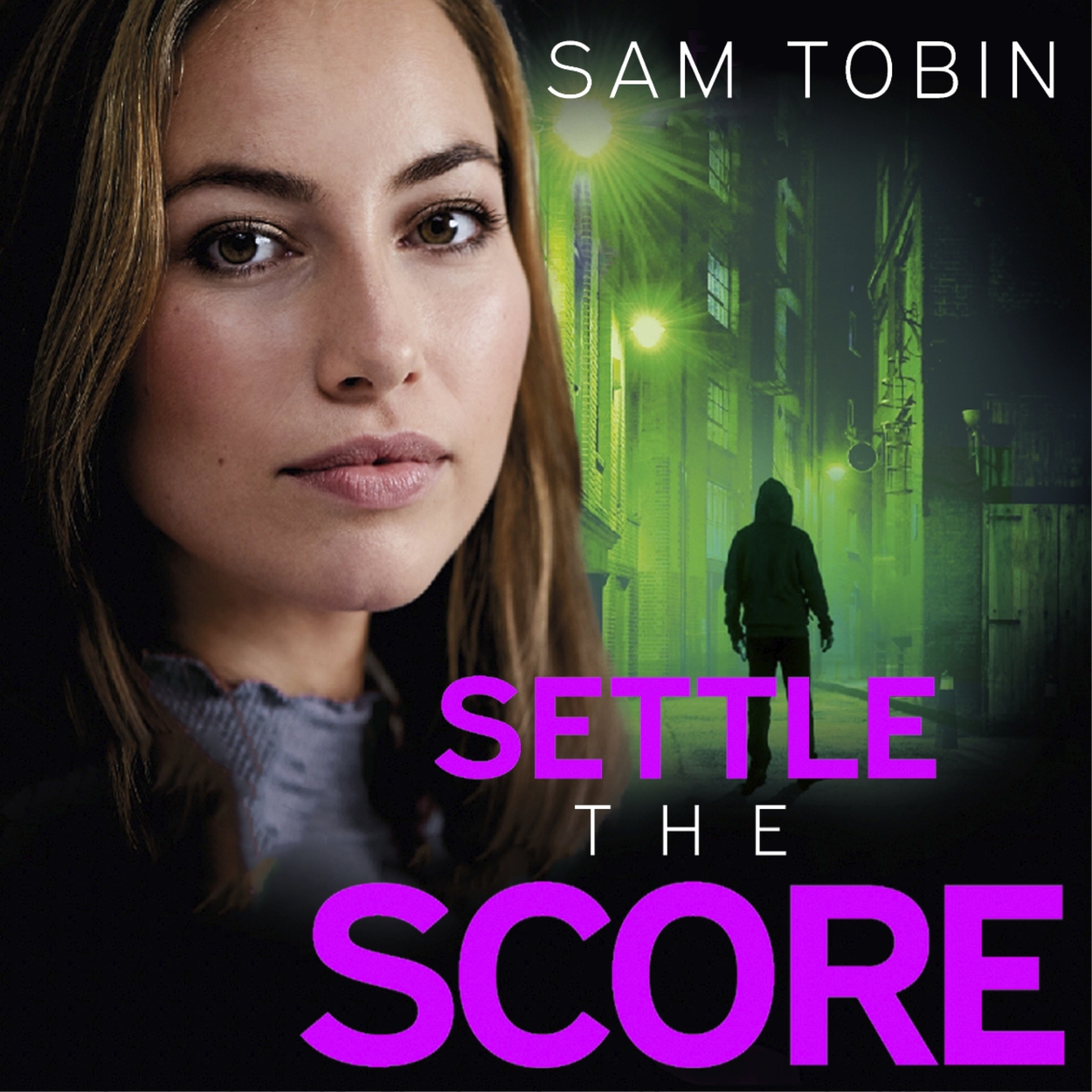 Settle the Score by Sam Tobin | Hachette UK