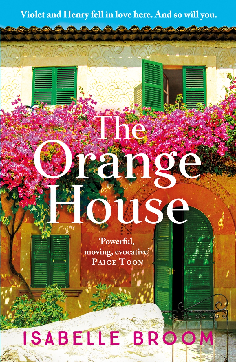 The Orange House by Isabelle Broom | Hachette UK