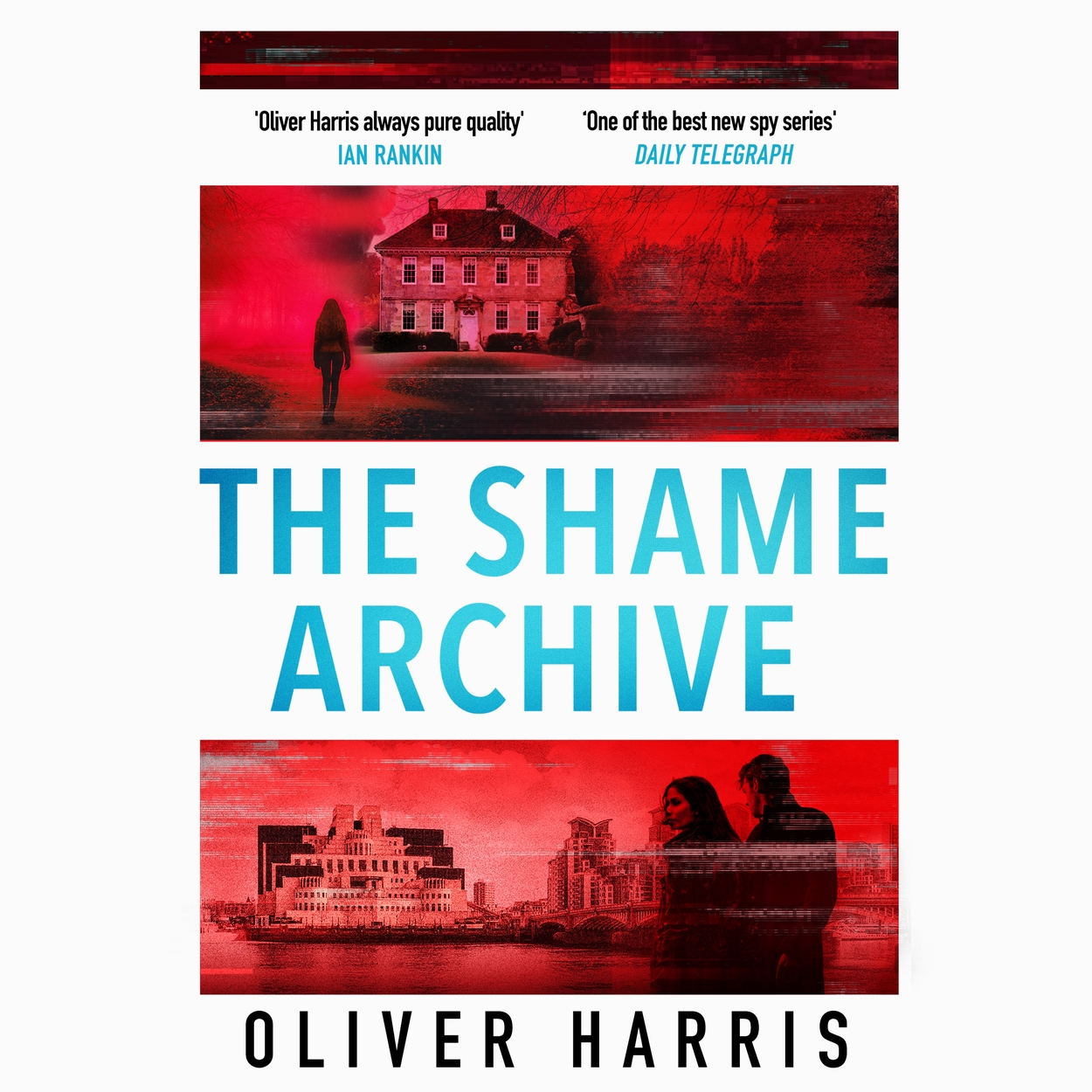 The Shame Archive by Oliver Harris | Hachette UK