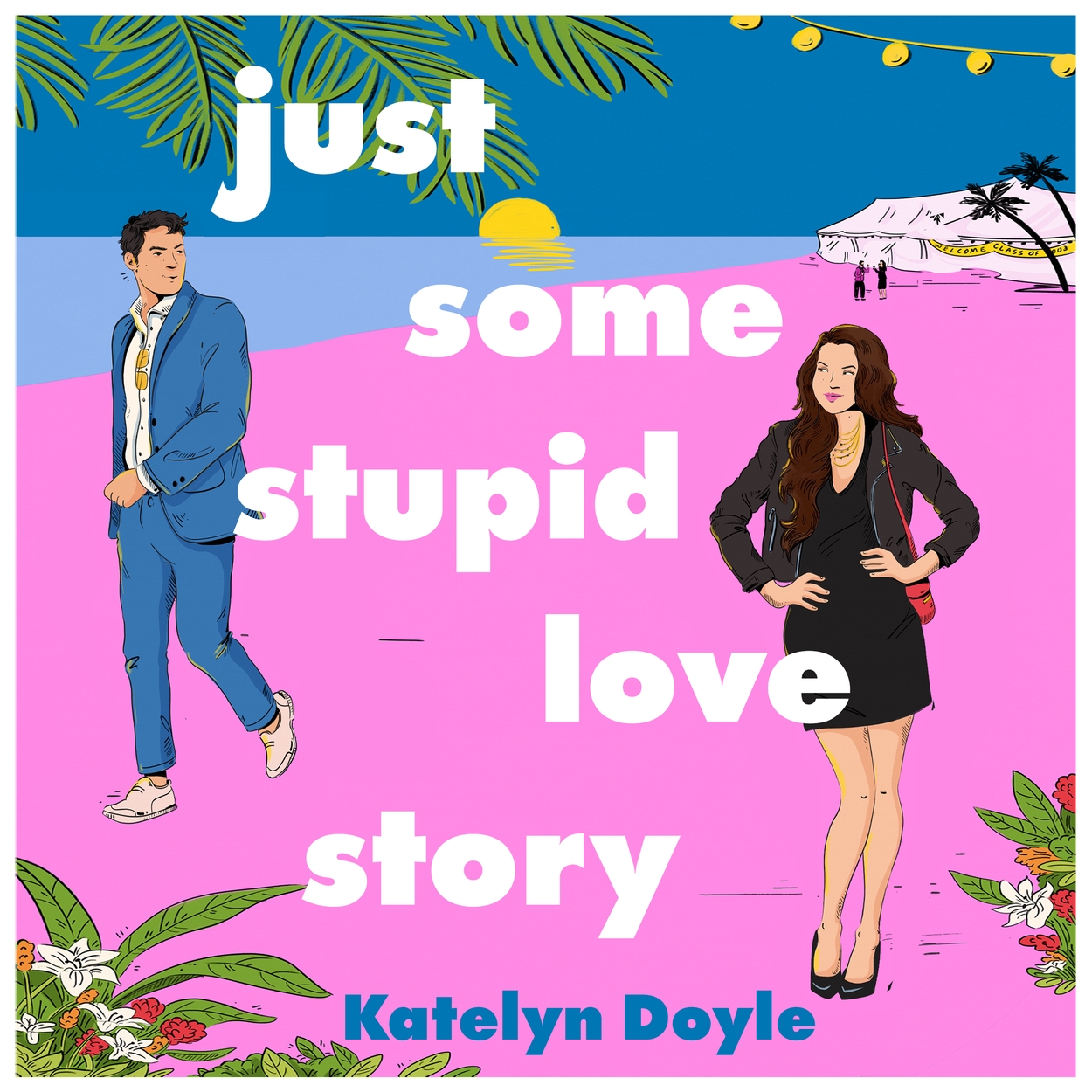 Just Some Stupid Love Story by Christine Lakin | Hachette UK