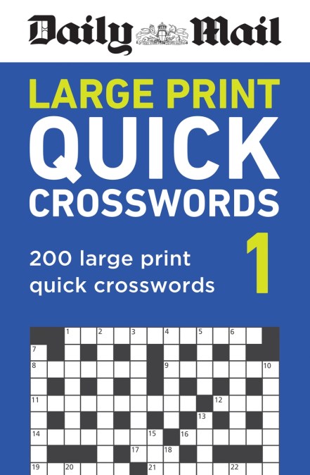 Daily Mail Large Print Quick Crosswords Volume 1 by | Hachette UK