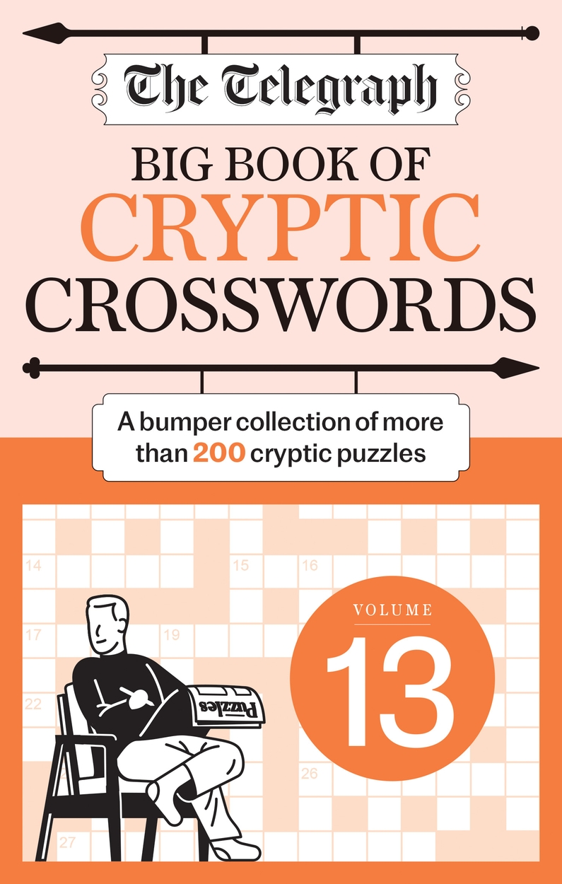 The Telegraph Big Book of Cryptic Crosswords 13 by | Hachette UK
