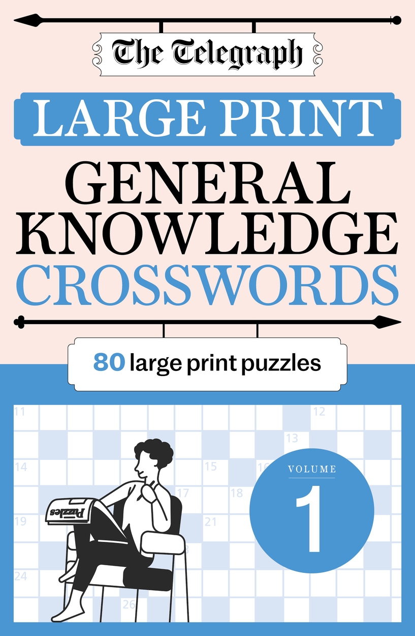 The Telegraph Large Print General Knowledge Crosswords 1 by | Hachette UK