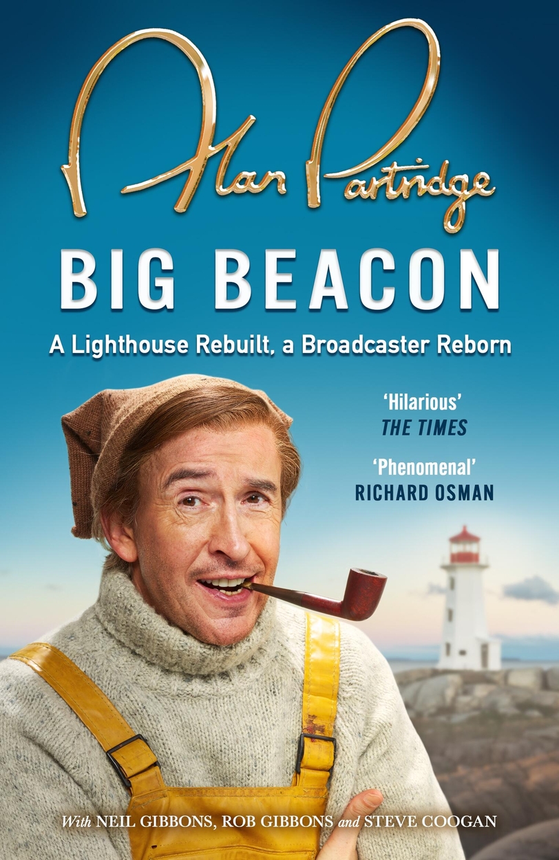 Alan Partridge: Big Beacon by Alan Partridge | Hachette UK