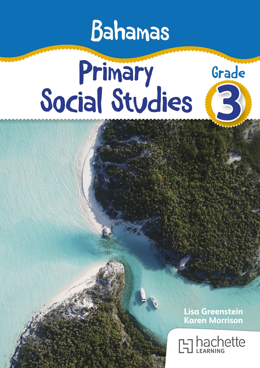 Bahamas Primary Social Studies Grade 3 by Lisa Greenstein | Hachette UK