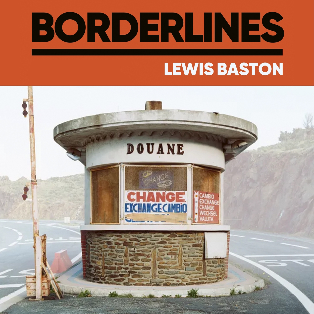 Borderlines by Lewis Baston | Hachette UK