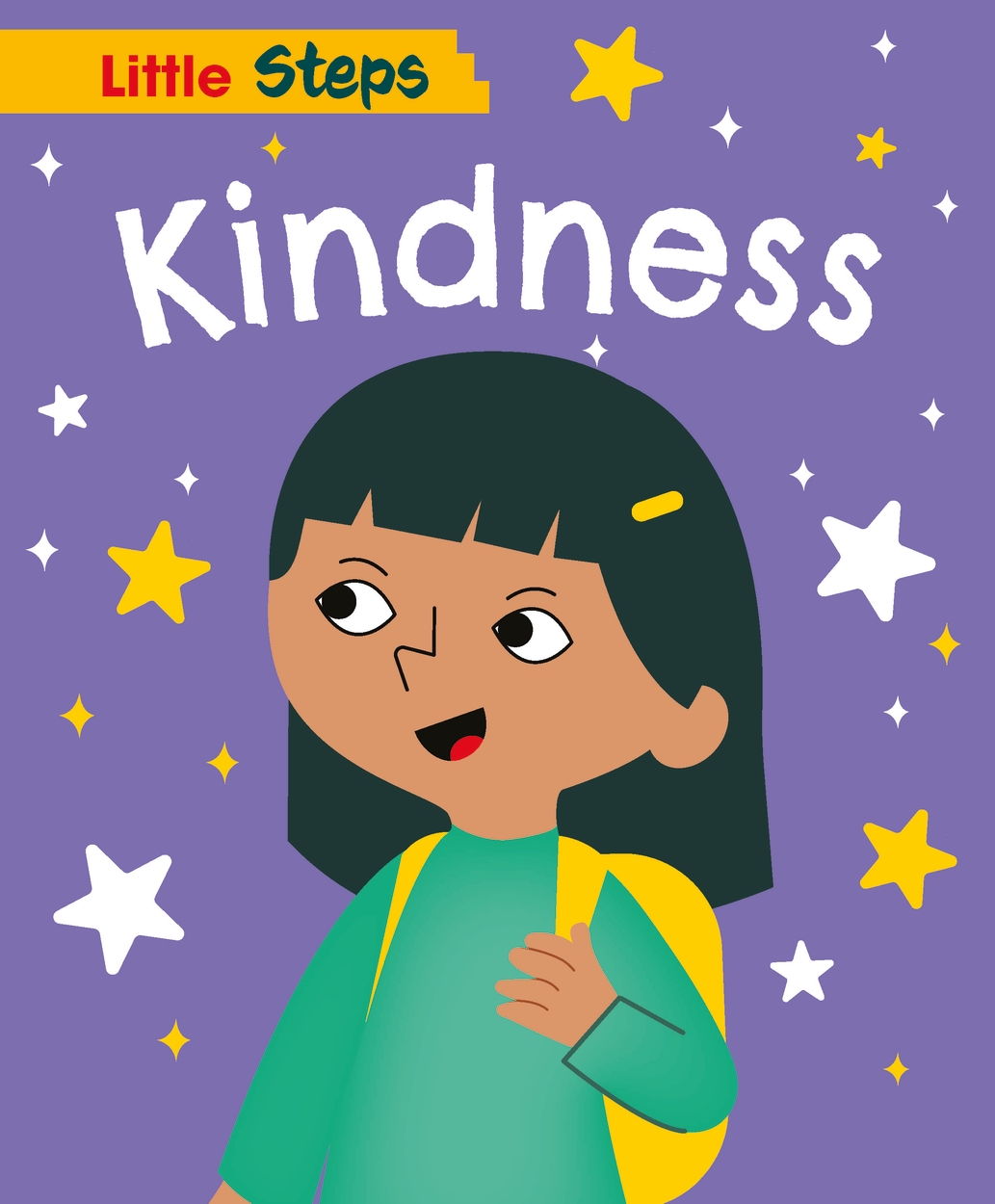 Little Steps: Kindness by Kay Barnham | Hachette UK