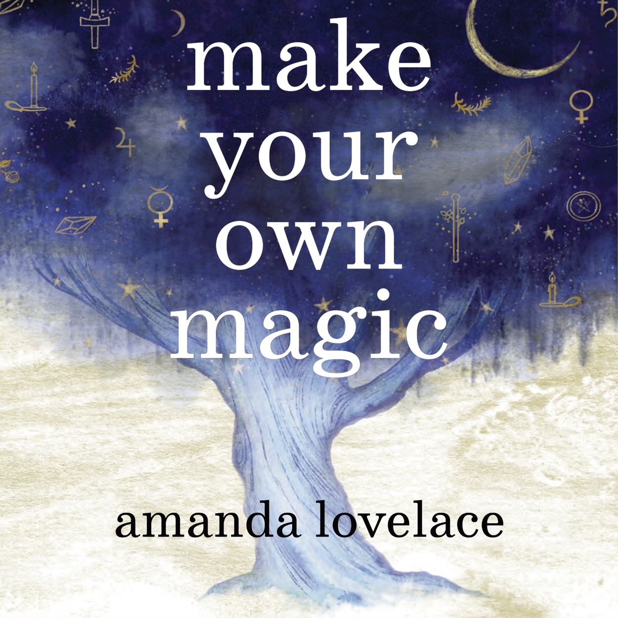 Make Your Own Magic By Amanda Lovelace Hachette Uk 