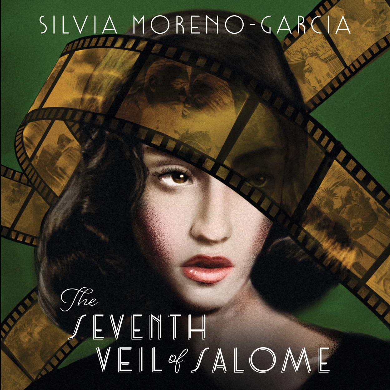 The Seventh Veil of Salome by Silvia Moreno-Garcia | Hachette UK