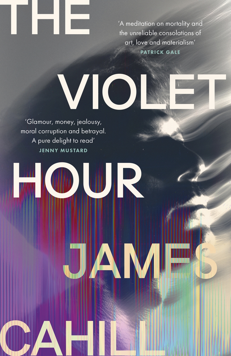The Violet Hour by James Cahill | Hachette UK