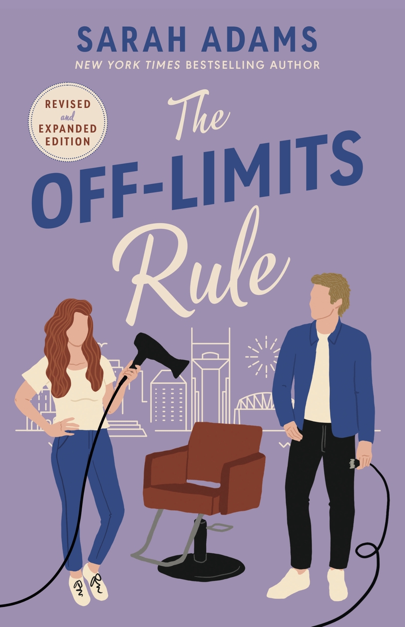 The Off-Limits Rule by Sarah Adams | Hachette UK
