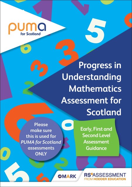 PUMA for Scotland (Progress in Understanding Mathematics Assessment ...