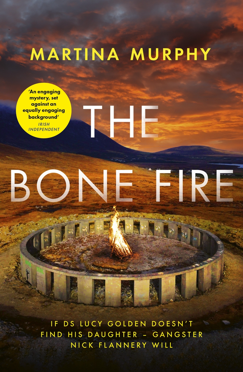 The Bone Fire by Martina Murphy | Hachette UK