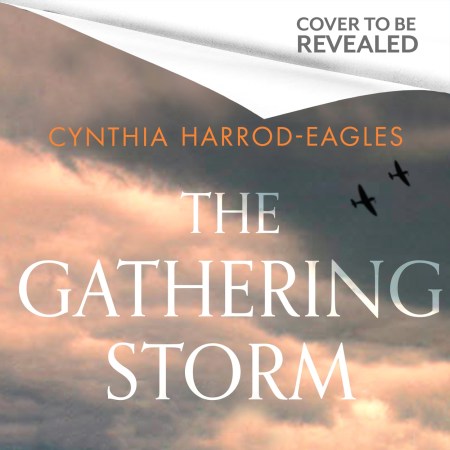 The Gathering Storm by Cynthia Harrod-Eagles | Hachette UK