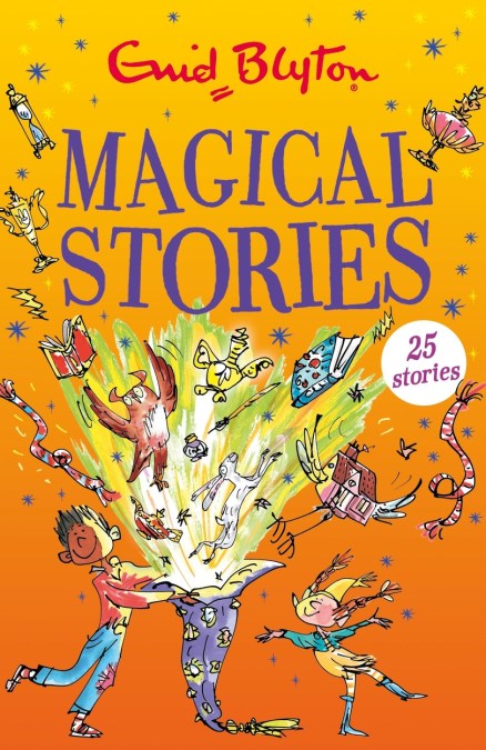 Magical Stories by Enid Blyton | Hachette UK